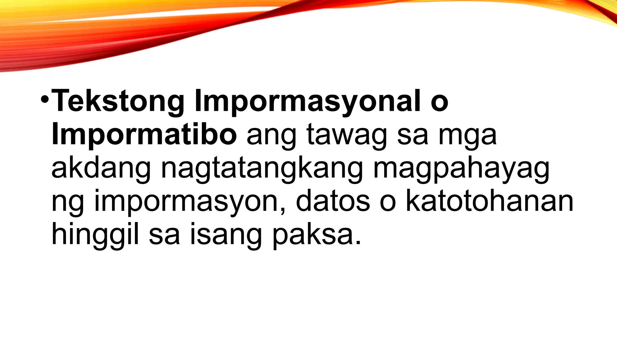TEKSTONG IMPORMASYONAL (Tekstong Ekspositori).pptx