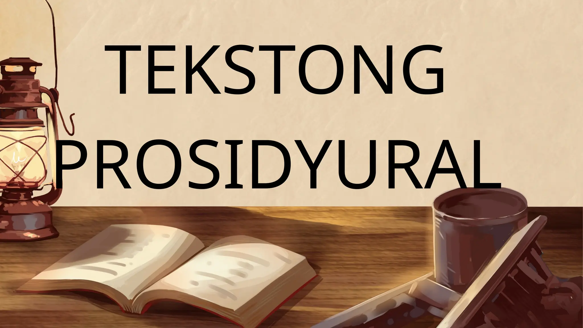 TEKSTONG PROSIDYURAL pagbasa at pagsusuri ng ibat ibang teksto tungo sa ...