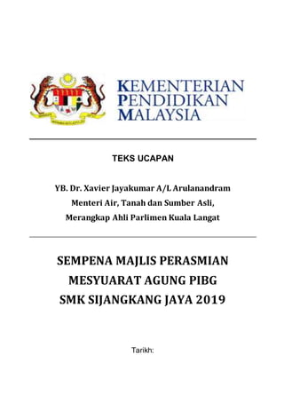 Teks ucapan perasmian penutup mesyuarat agung pibg smk sijangkang jaya | DOCX