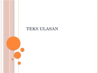 Teks Ulasan Kelas 8 Kurikulum Merdeka 2024.ppt