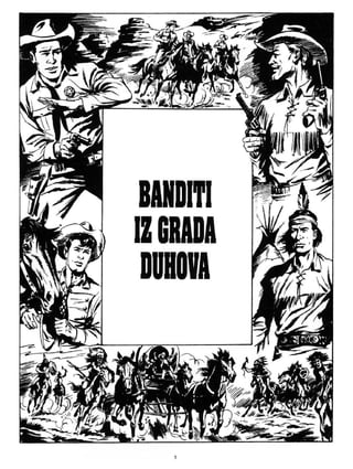 Teks Viler L 171 - Banditi iz grada duhova | PDF