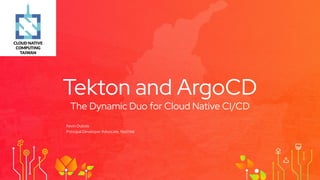 Tekton_ArgoCD-_KCD_Taiwan-cicd-openshift | PDF | Cloud Computing | Internet