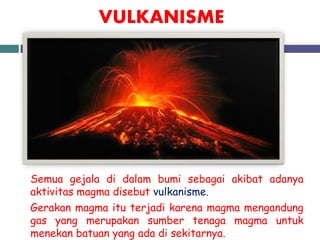Tektonisme dan Vulkanisme | PPTX