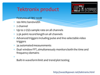 Tektronix | TBS 1102B & 1072B Supplier In Pune | Swastik Enterprises | PPT