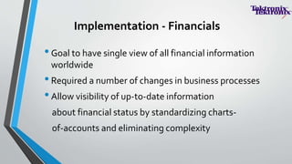 Tektronix : Global ERP Implementation | PPTX