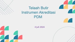 TELAAH BUTIR KOMPONEN LENGKAP AKREDITASI 1.pptx