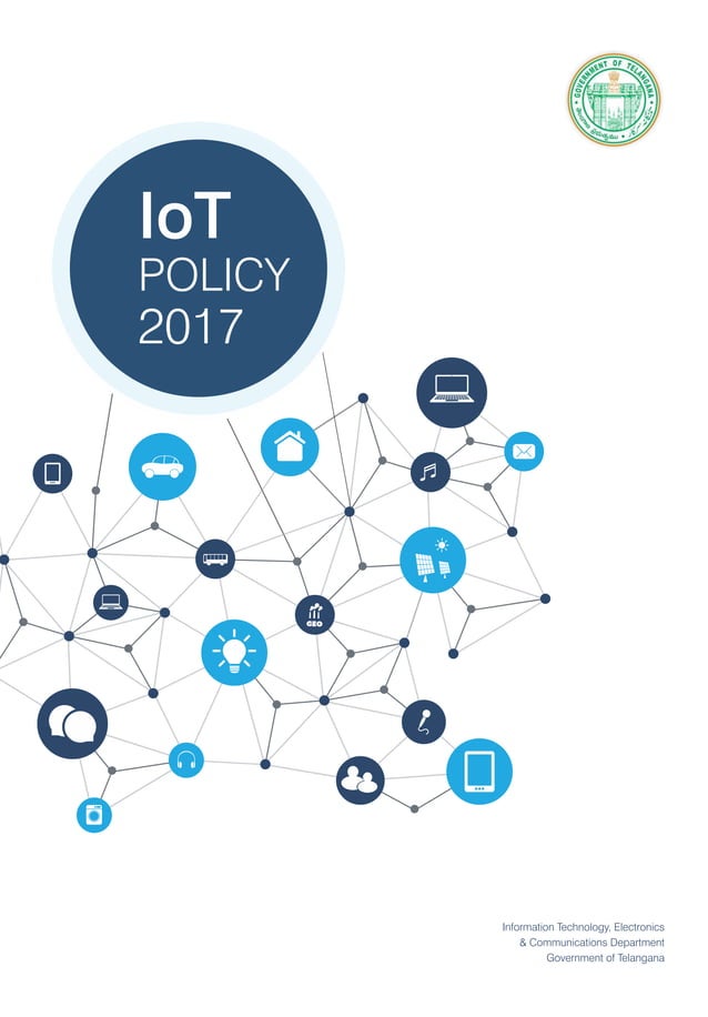 Telangana IoT Policy-2017 | PDF