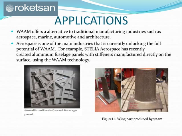 Wire Arc Additive Manufacturing | PPTX