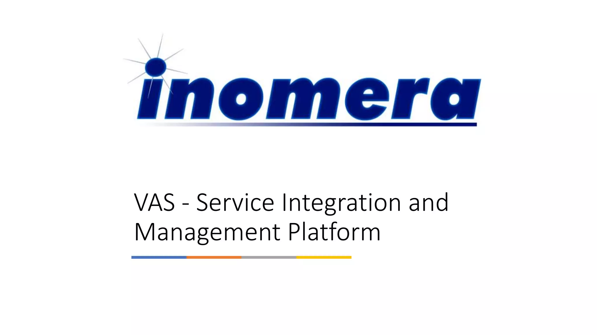 Inomera Cloud SDP - Telecom VAS Management | PPT