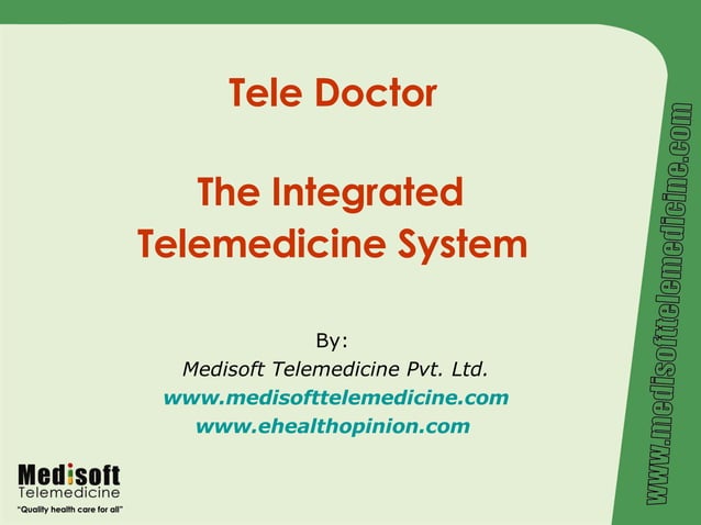 Tele Doctor - Integrated Telemedicine System | PPT