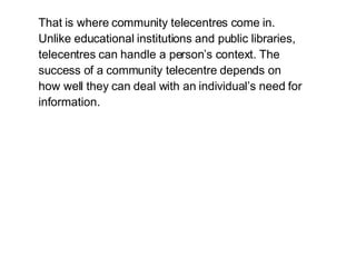 Telecentres Where Do We Go From Here | PPT