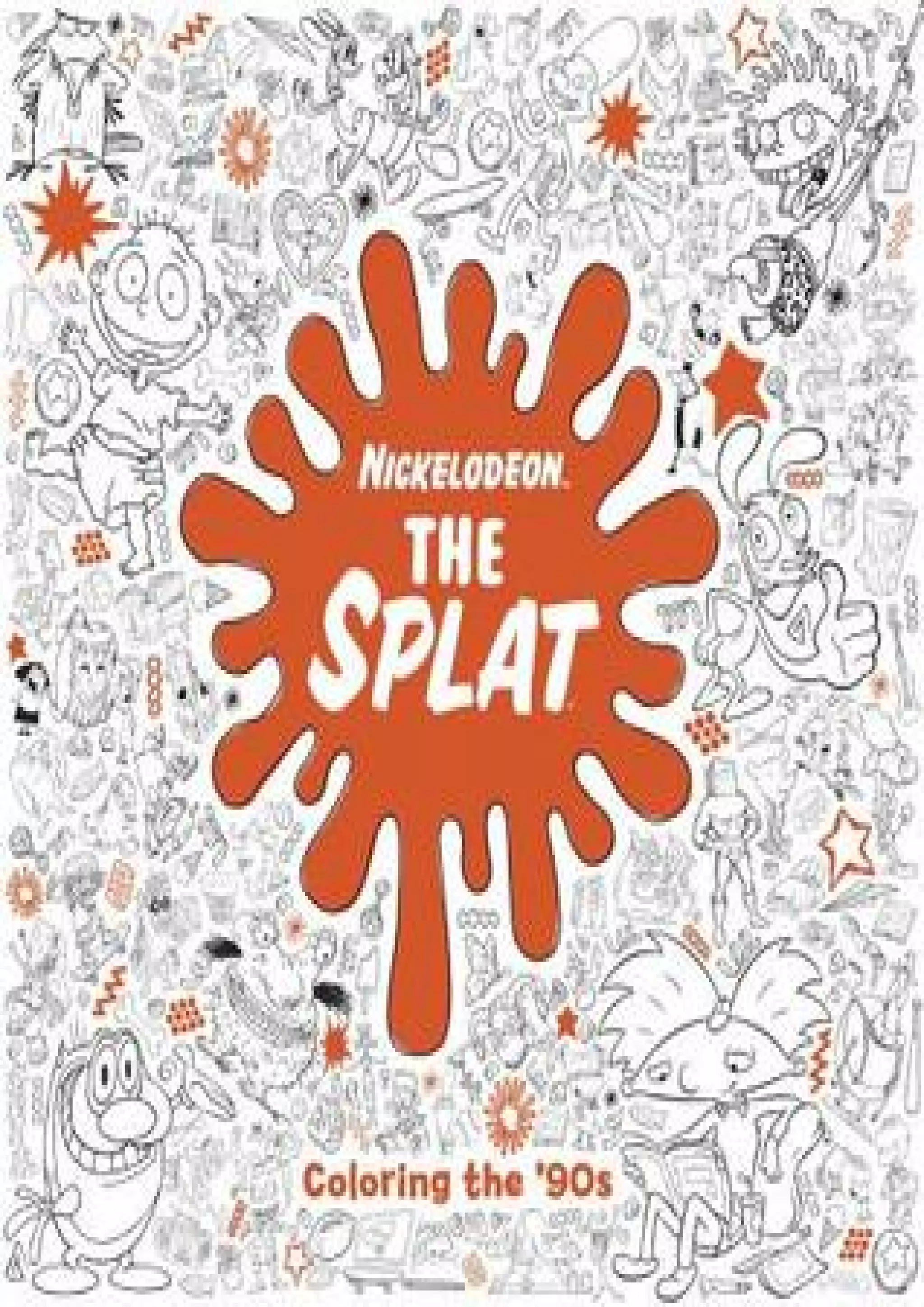 Telecharger&Lis The Splat: Coloring the '90s (Nickelodeon) Hele siden | PDF