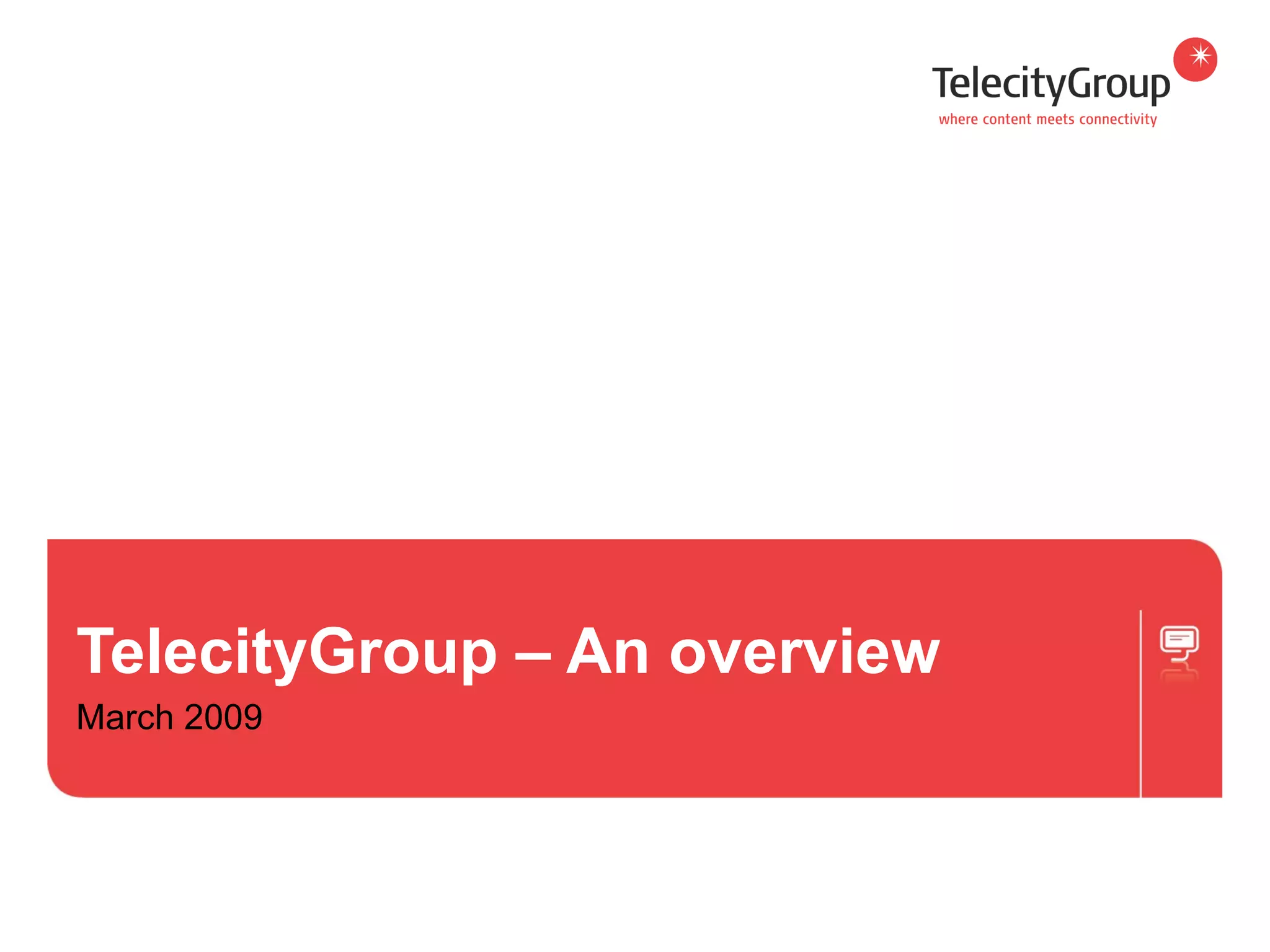 Telecity Group Corporate Overview 2009 | PPT