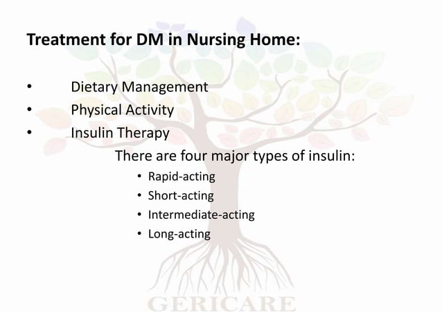 Diabetes Care in Nursing Homes | PPTX | Diabetes | Diseases and Conditions