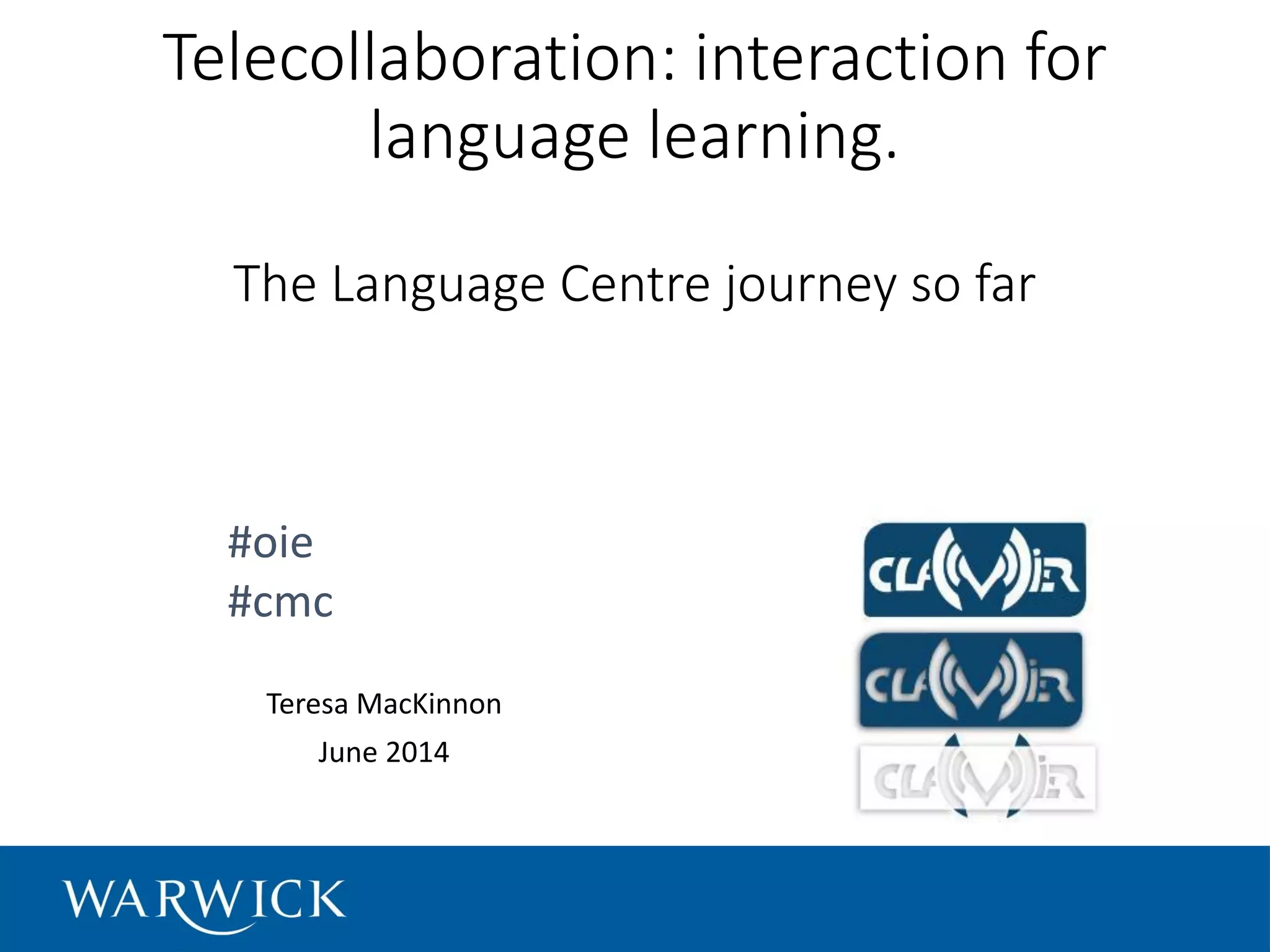 Telecollaboration: Monash and Warwick | PPT