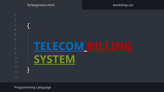 TELECOM BILLING SYSYTEM.pptx USED FOR C PROGRAMMING | PPTX