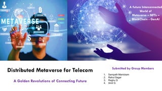 Distributed Metaverse for Telecom and use cases | PDF | Internet | Computing