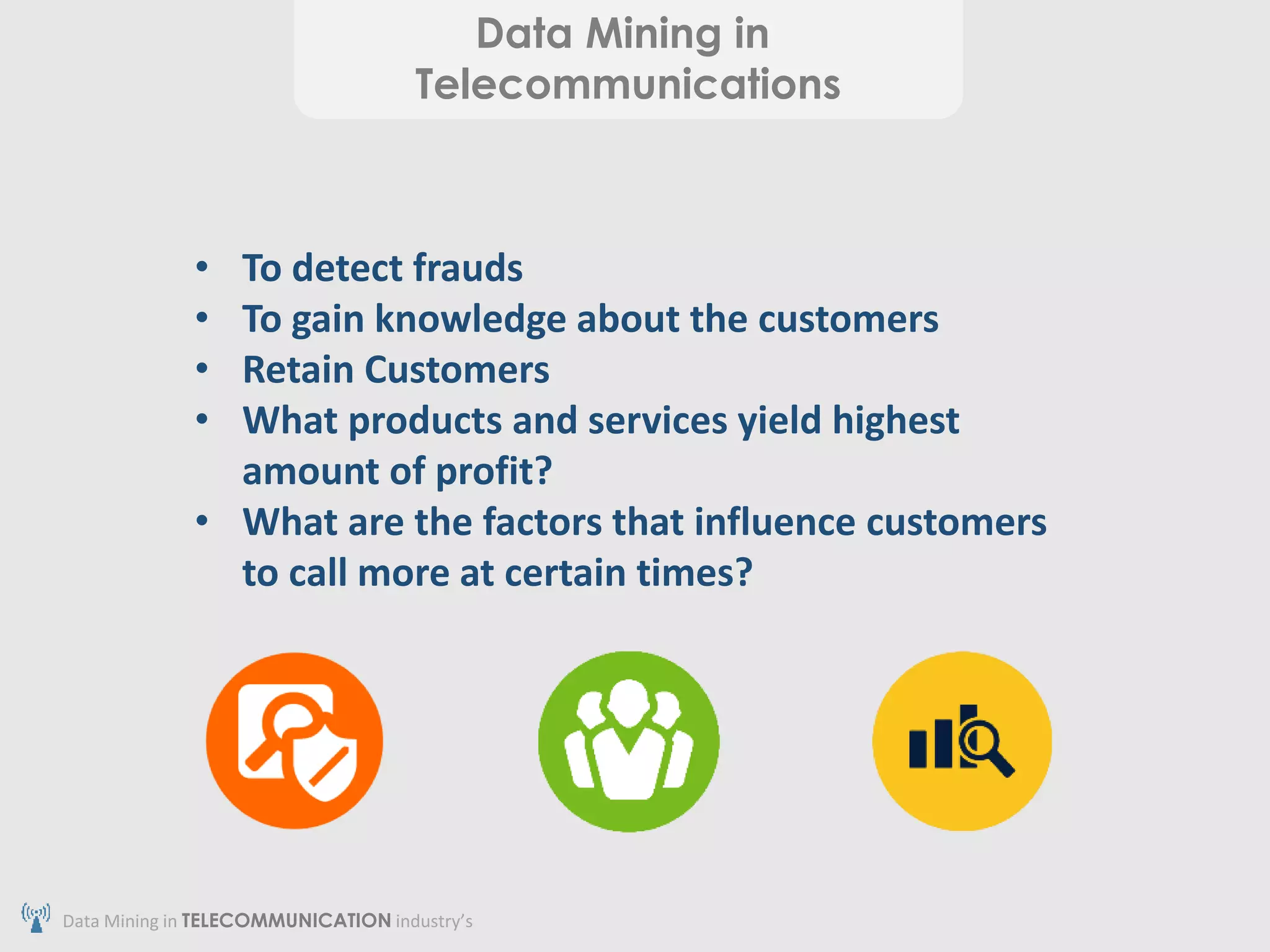 Data Mining in telecommunication industry | PPT
