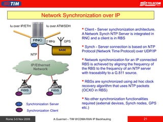 Telecom italia wcdma ran ip backhauling - tim network architecture and synchronization aspects ...