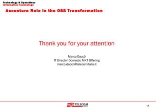 Telecom italia oss transformation roadmap marco daccò venice 2010 | PPT