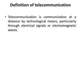 Telecommunication.pptx new.pptx1211 | PPTX