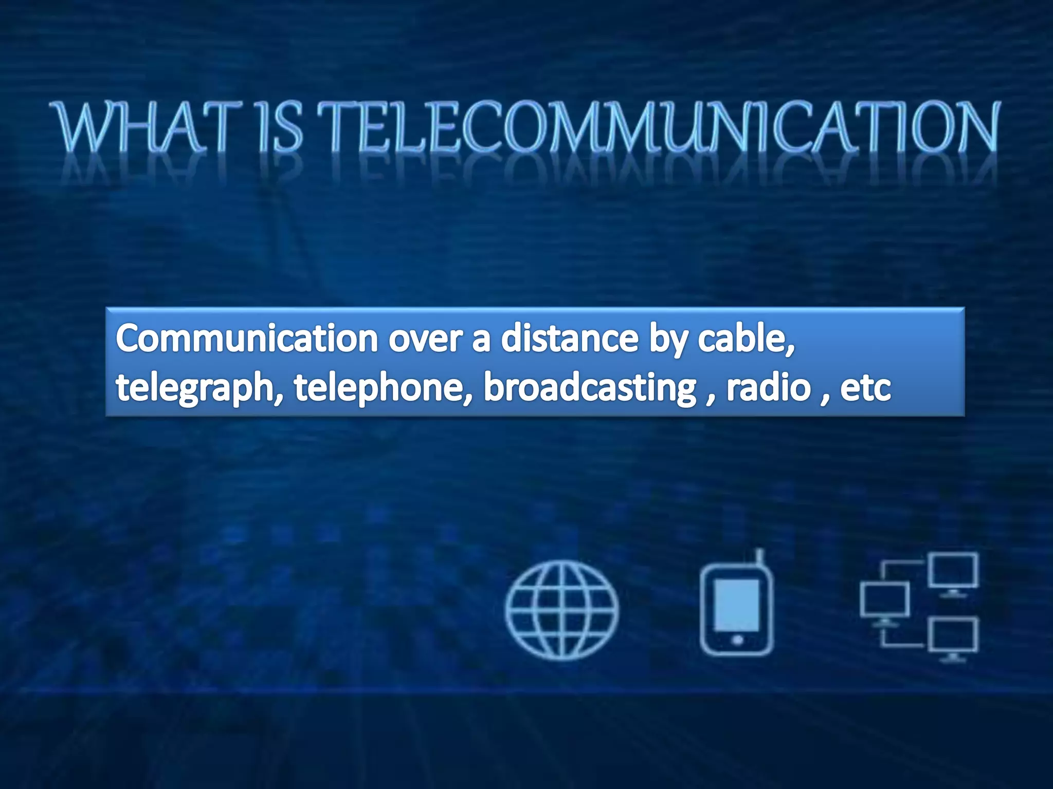 Telecommunication | PPT