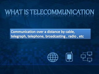 Telecommunication | PPT