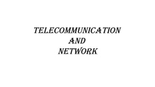 TELECOMMUNICATION AND NETWORK topologies | PPT