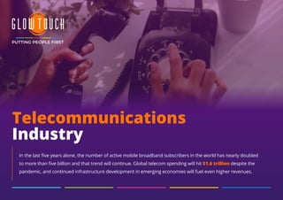 Telecommunications | GlowTouch | PPT