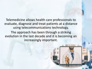 Telecommunication systems applied to telemedicine | PPT