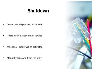 Switching and Port Security | PPTX