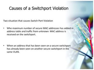 Switching and Port Security | PPTX