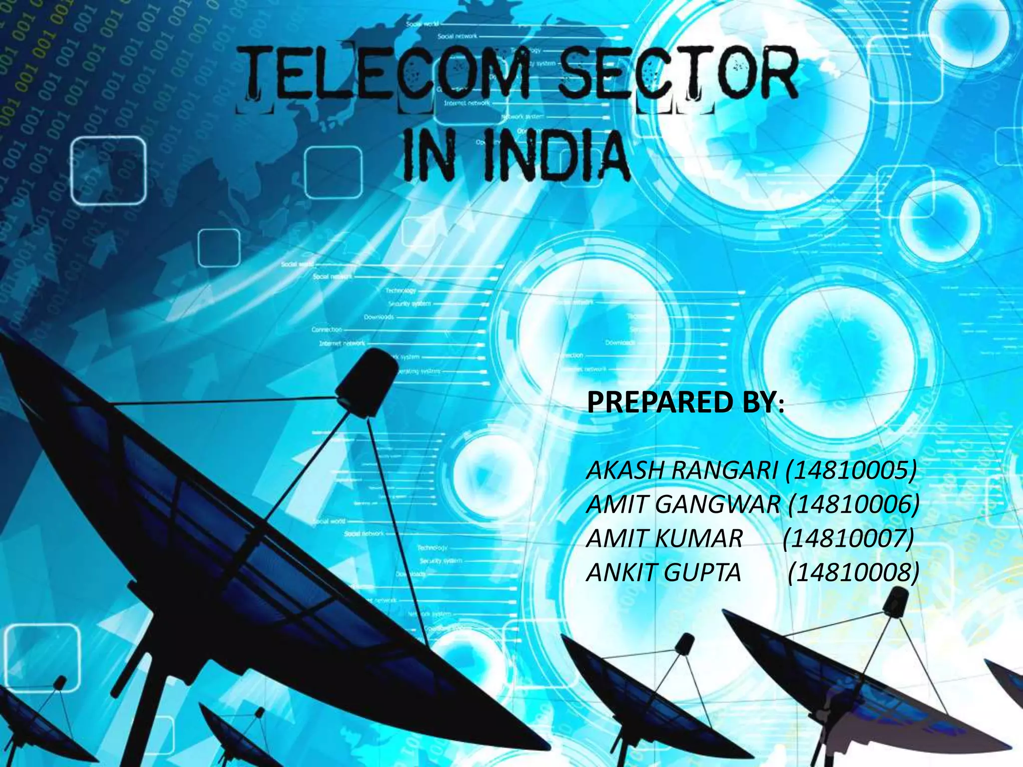 Telecom sector in india | PPTX | Internet | Computing