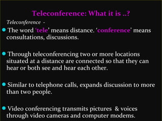 Teleconference by kalpana rani dash & dr.sudarshan mishra | PPT