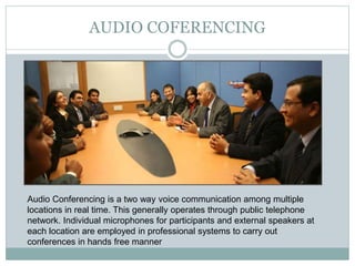Tele conferencing and video conferencing | PPTX