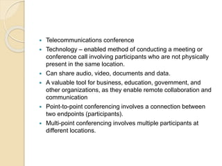 TELECONFERENCING PPT.ppsx