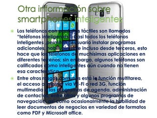 Telefonos inteligentes informatica | PPTX