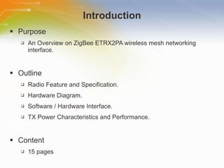 ETRX2-PA ZigBee™ Mesh Networking Module | PPT | Computer Networking | Computing