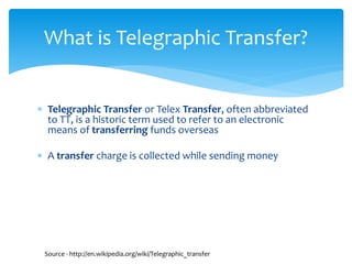 Telegraphic wire transfer | PPTX