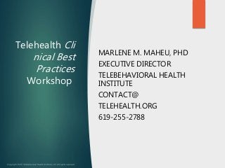 Telehealth Clinical Best Practices Workshop II 5 23-2020 | PPTX