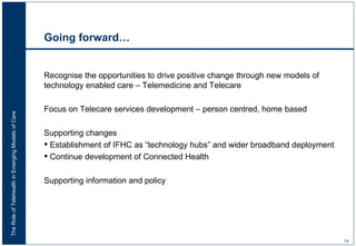 The Role of Telehealth in Emerging Models of Care | PPT