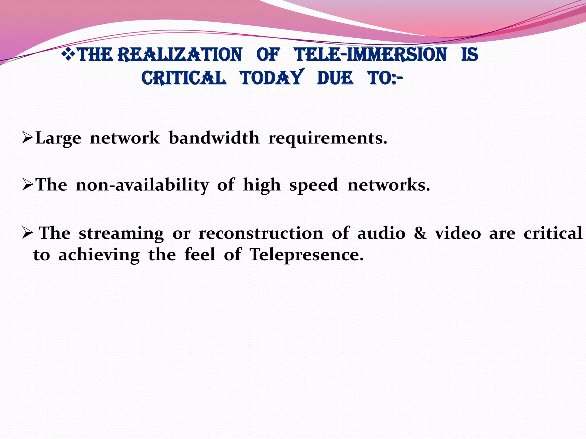 Tele immersion | PPTX | Web Conferencing | Computer Software and Applications
