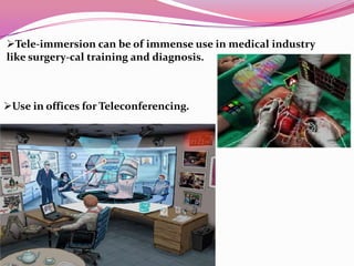 Tele immersion | PPTX | Web Conferencing | Computer Software and ...