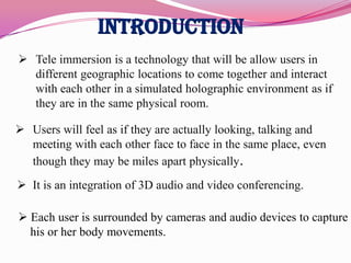 Tele immersion | PPTX | Web Conferencing | Computer Software and Applications
