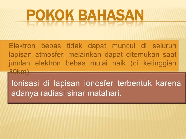 lapisan ionosfer dan perambatan gelombang radio | PPTX
