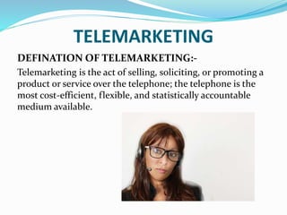 Telemarketing Benefits over Traditional marketing | PPT