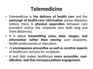 Telemedicine- Definition , types, advantages | PPT