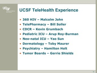 Telemedicine at ucsf | PPTX