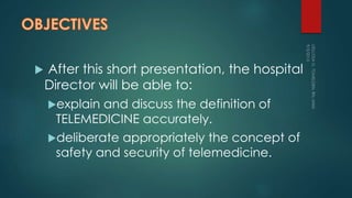 Telemedicine: safety and security | PPT