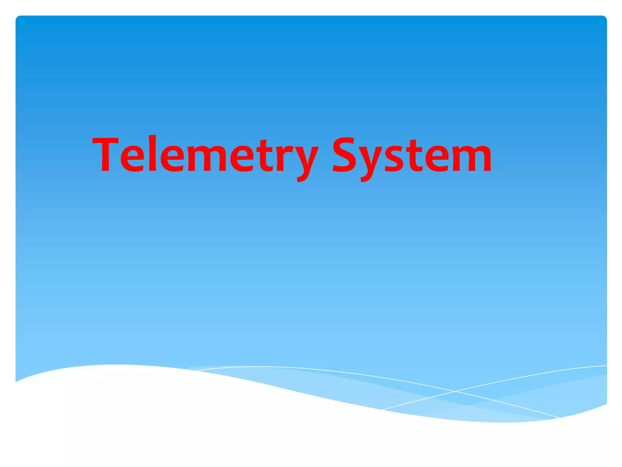 Telemetry system | PPTX